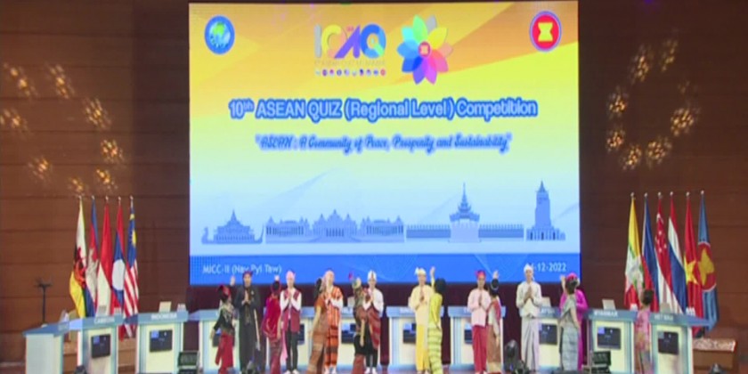 10th ASEAN Quiz: Myanmar hosted the Regional Level Competition in Nay Pyi Taw | Myanmar ...